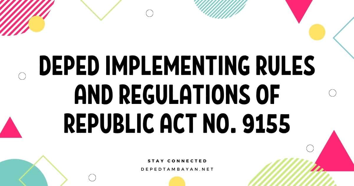 Governance Of Basic Education Act Of 2001 Republic Act No 9155 DepEd Tambayan Governance Of Basic Education Act Of 2001 Republic Act No 9155 DepEd Tambayan